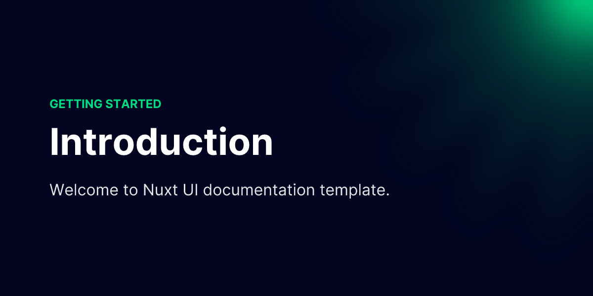 Introduction - Nuxt Docs Template